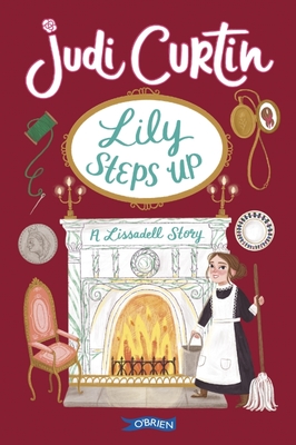 Lily Steps Up: A Lissadell Story (Lissadell Series) by Judi Curtin ...