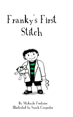 Franky's First Stitch by Mykayla Fontaine | Goodreads