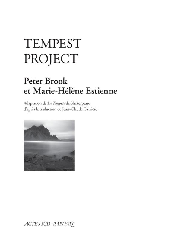 Tempest Project by Peter Brook | Goodreads