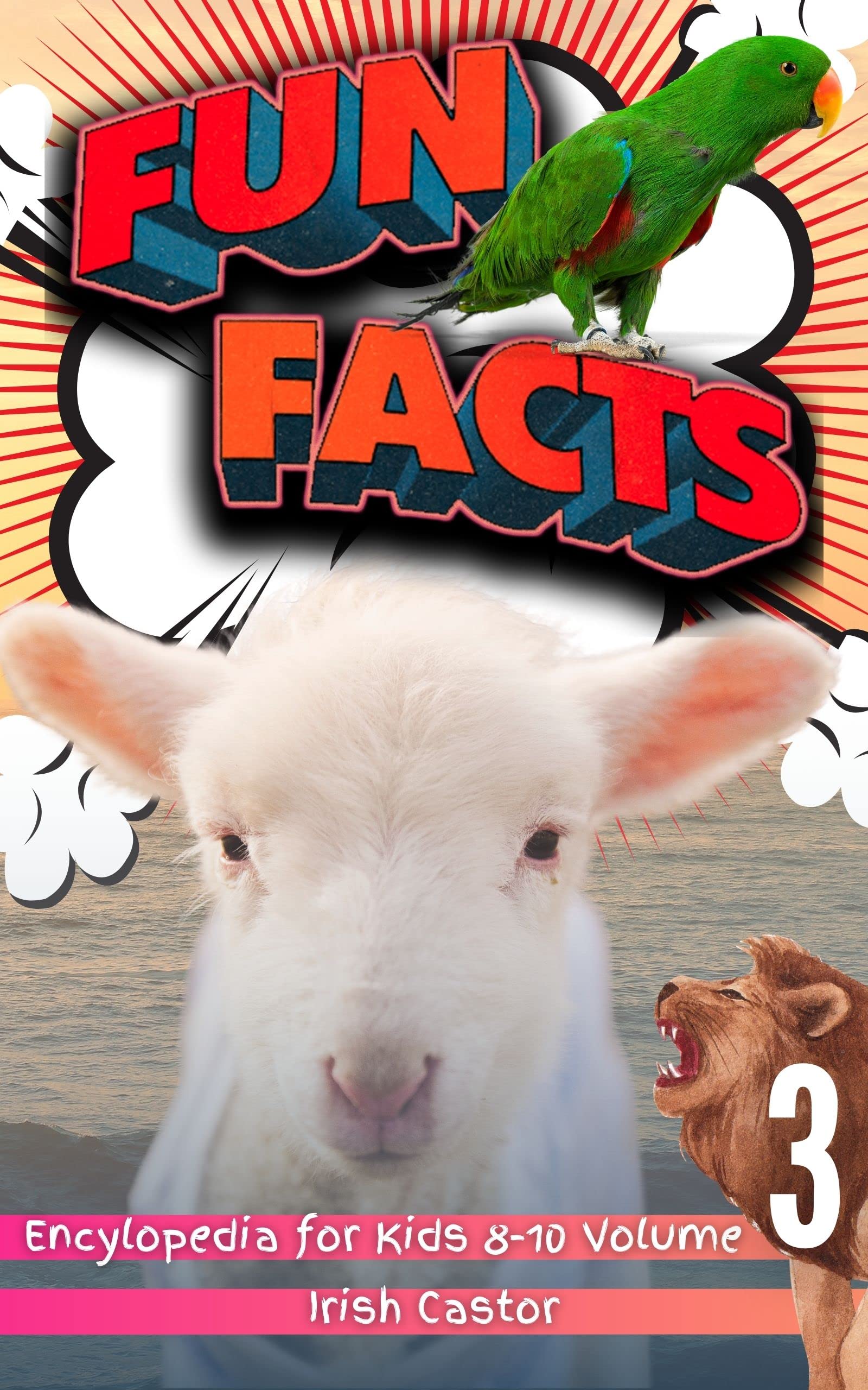 Fun Facts: Volume 3 by Irish Castor | Goodreads