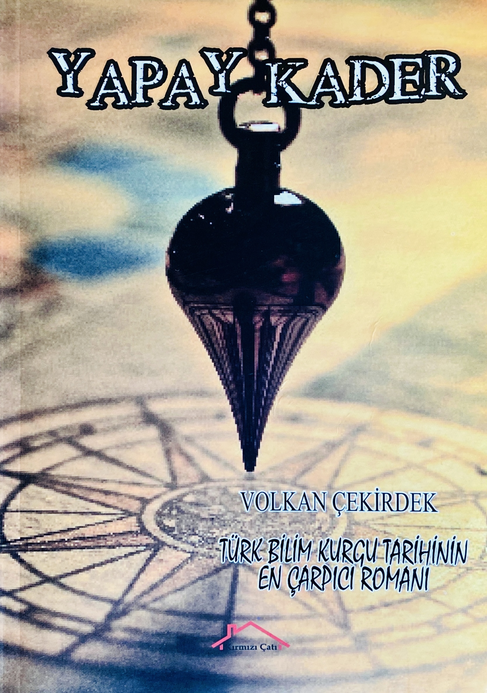 Yapay Kader by Volkan Çekirdek | Goodreads