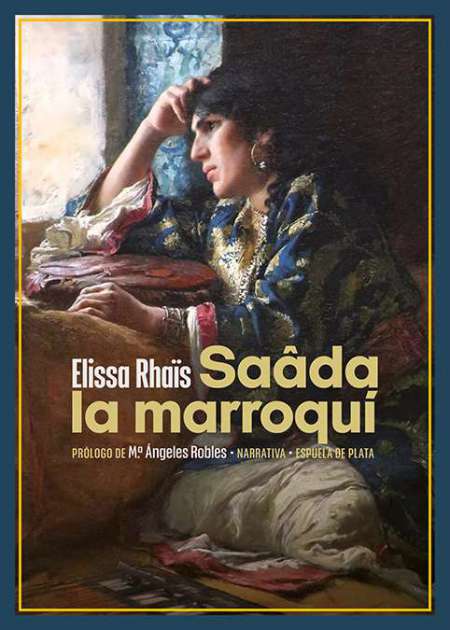 Saâda la marroquí by Elissa Rhais | Goodreads