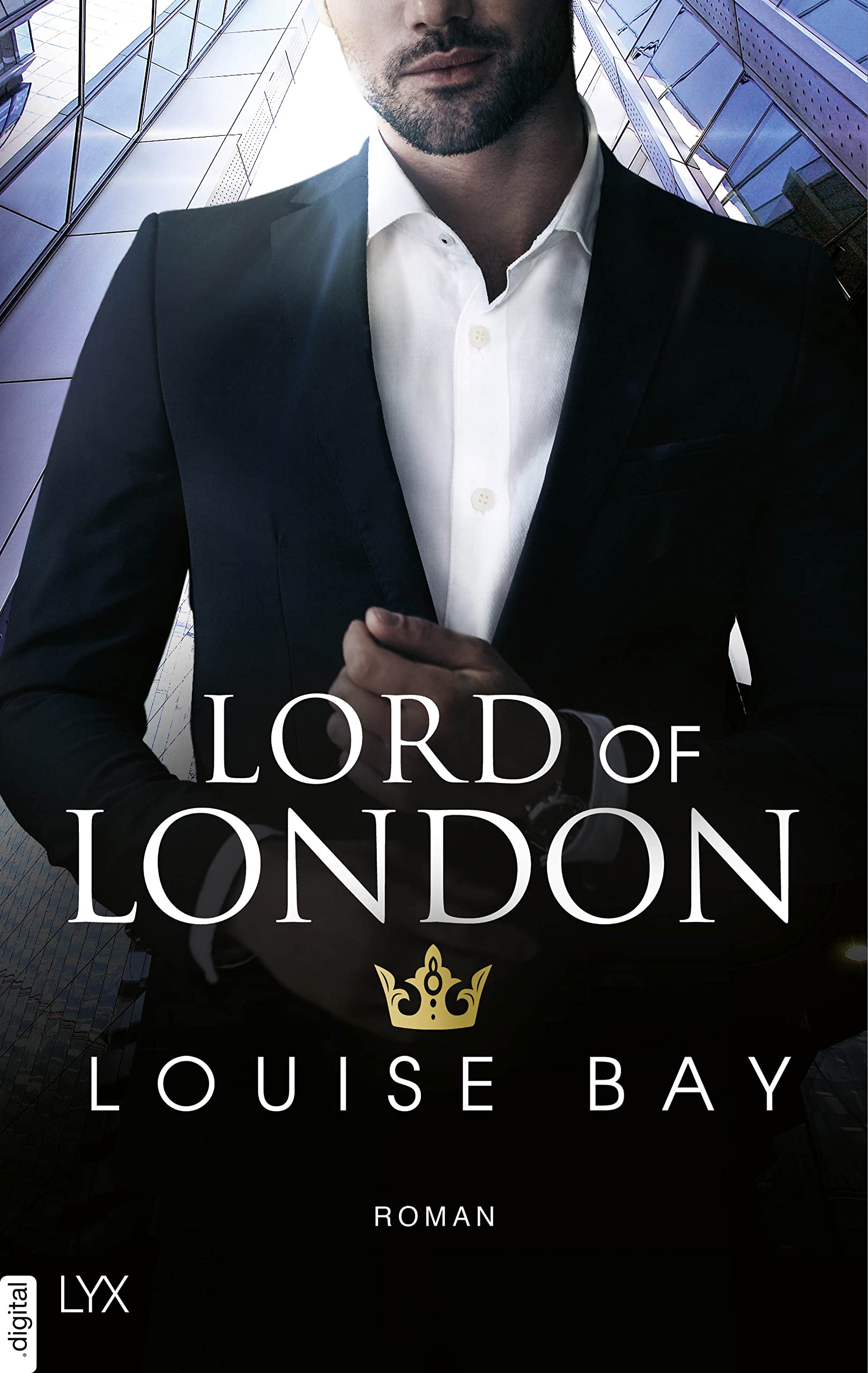 Lord of London (Kings of London Reihe #5) by Louise Bay | Goodreads