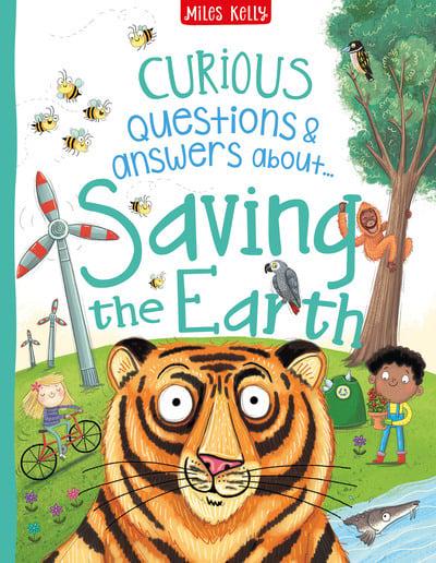 Curious Questions and Answers about Saving the Earth by Camilla de la ...