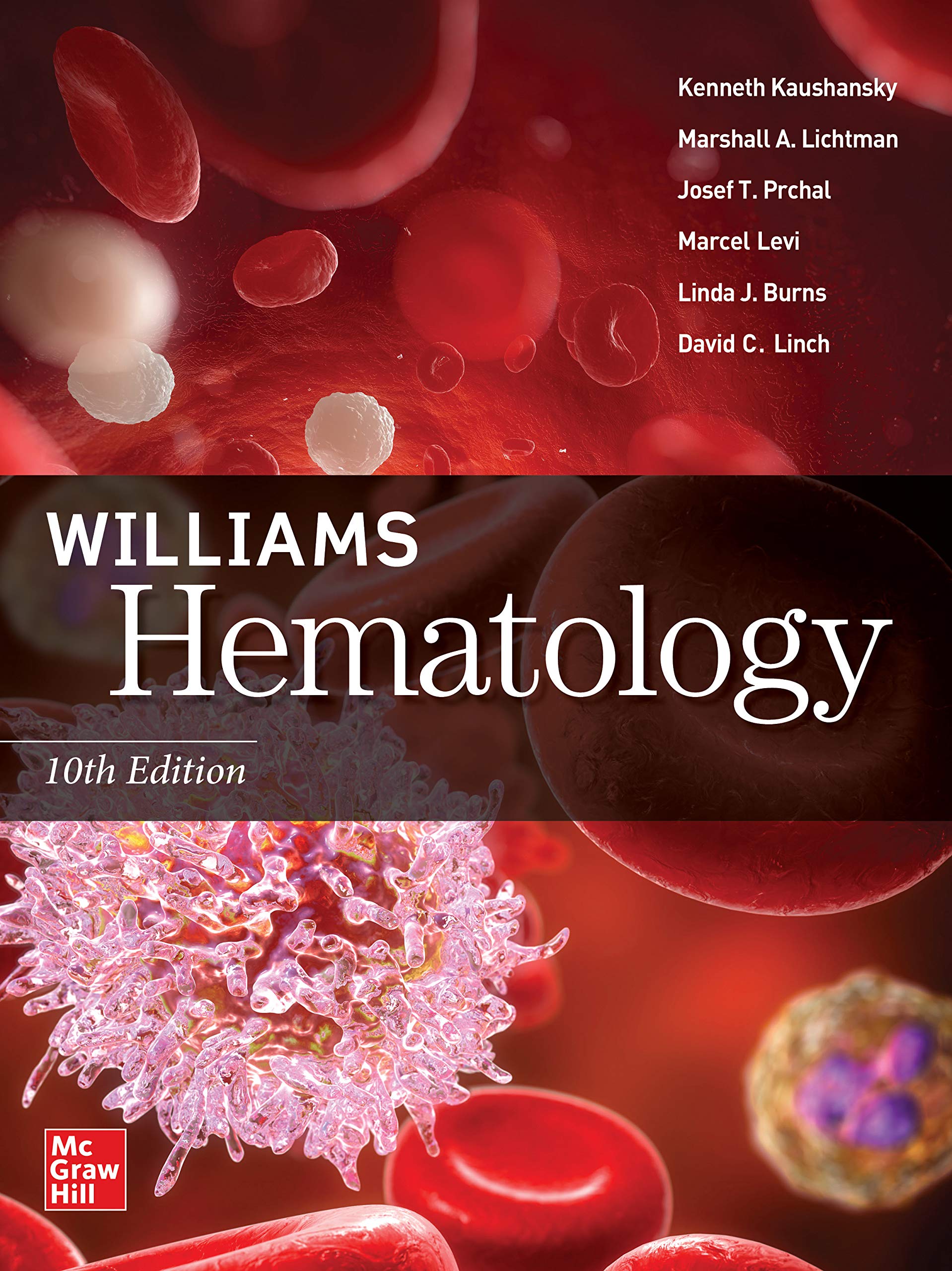 Williams Hematology, 10th Edition by Kenneth Kaushansky | Goodreads