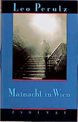 Mainacht in Wien by Leo Perutz | Goodreads