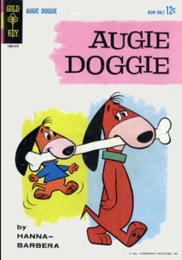 Augie Doggie and Doggie Daddy by Hanna-Barbera | Goodreads