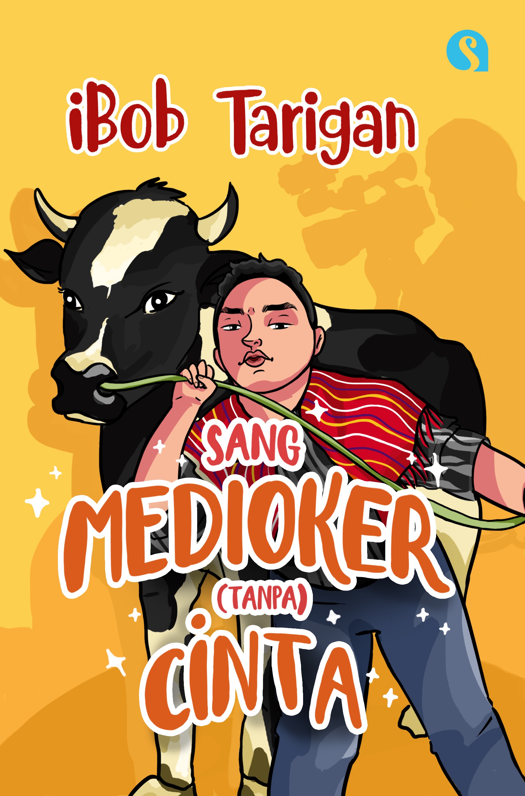 iBob Sang Medioker (Tanpa) Cinta by Ibob Tarigan | Goodreads