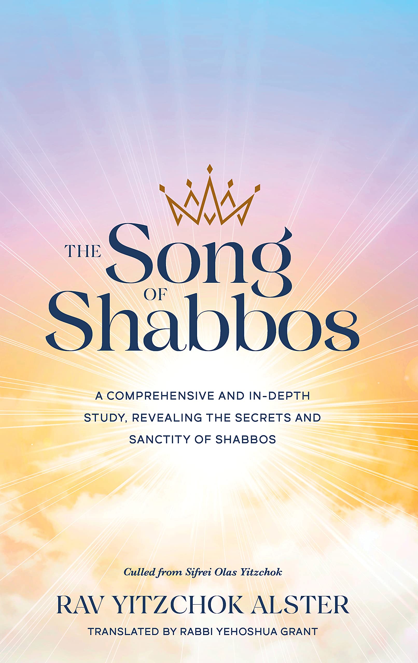Song of Shabbos by Yitzchok Alster | Goodreads
