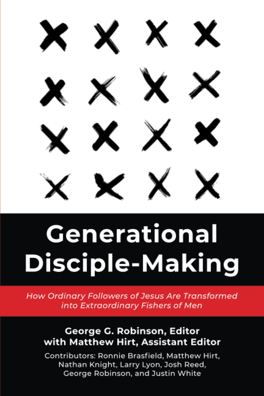 Generational Disciple-Making: How Ordinary Followers of Jesus Are ...