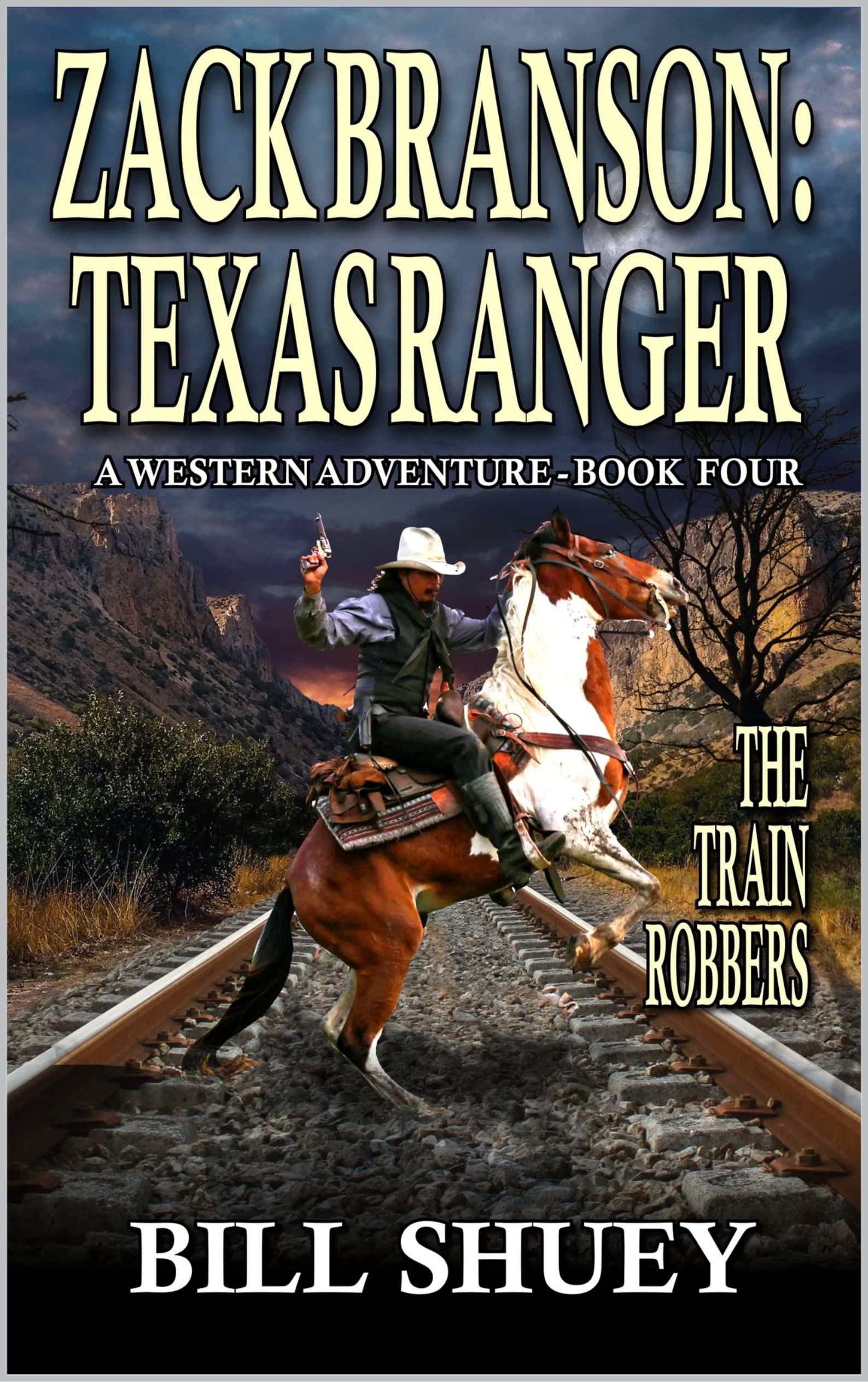 Zack Branson: Texas Ranger: The Train Robbers: A Western Adventure ...