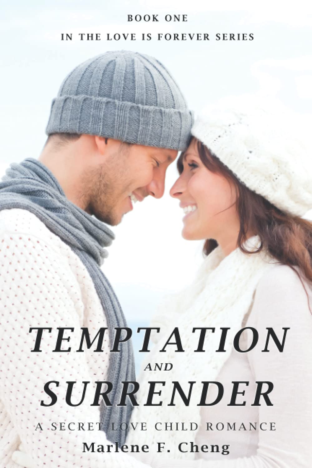 Temptation and Surrender: A Secret Love Child Romance by Marlene Faye ...