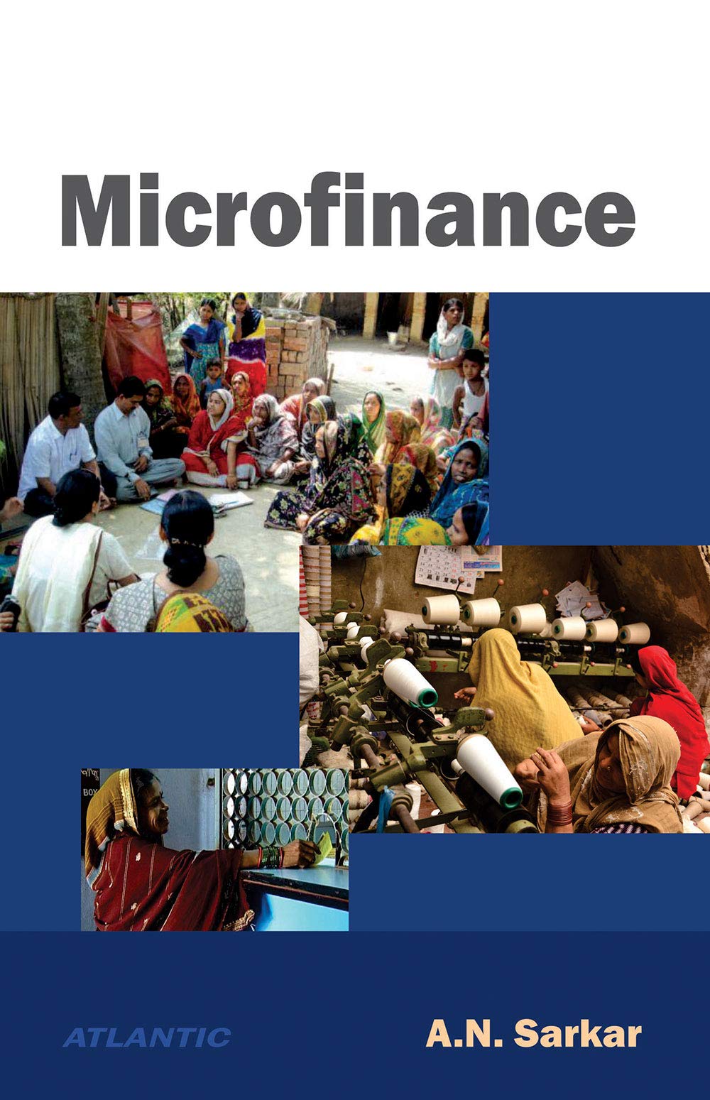 Microfinance (HB) by A.N. Sarkar | Goodreads