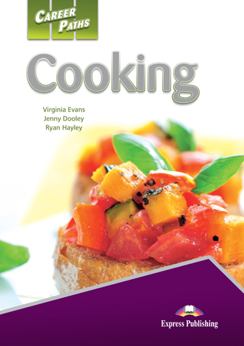 Cooking Career Paths by Virginia Evans Jenny Dooley Ryan Hayley | Goodreads