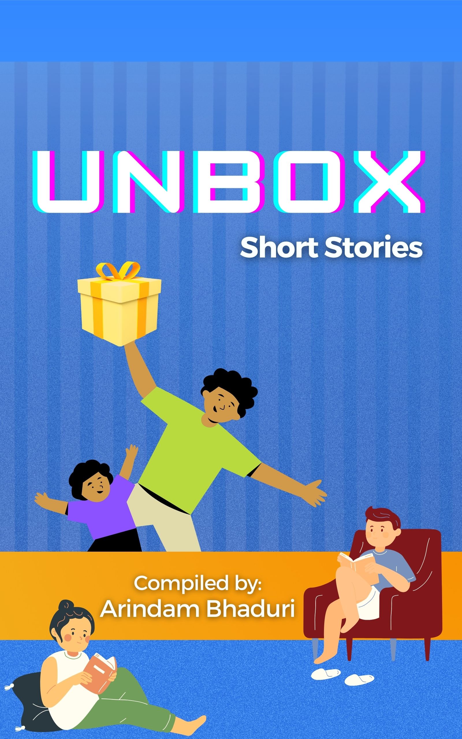 Unbox Short Stories by Arindam Bhaduri | Goodreads