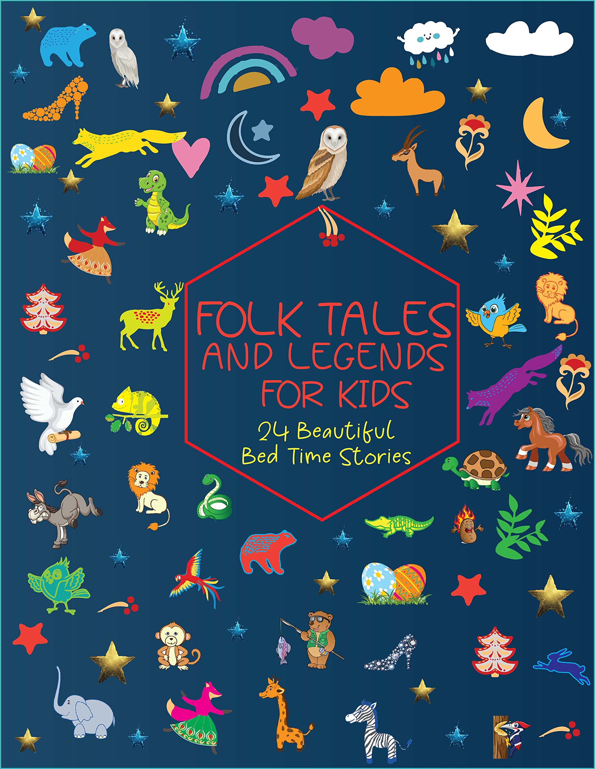 FOLK TALES AND LEGENDS FOR KIDS.: 24 Beautiful Bed Time Stories. by ...