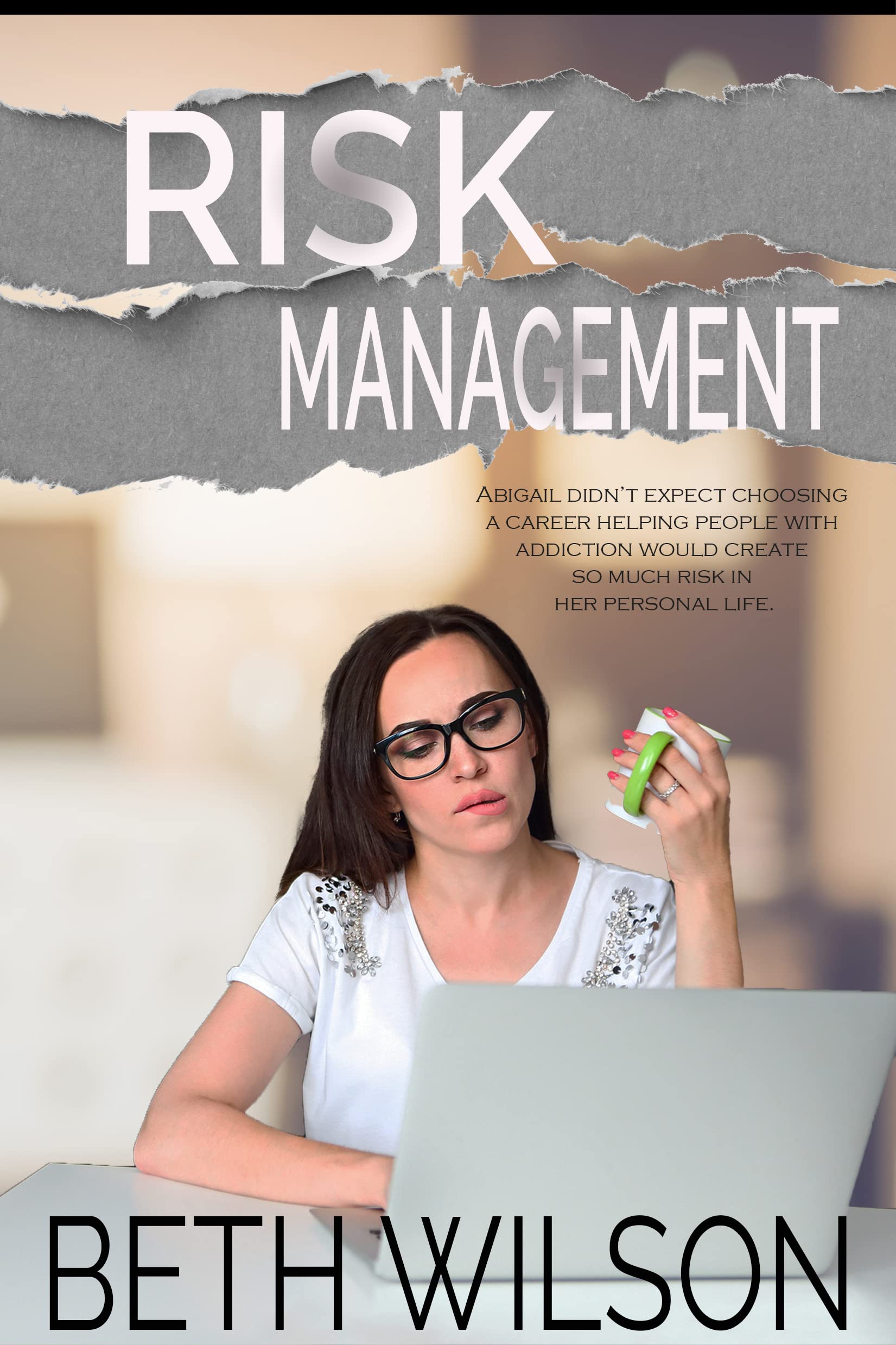 Risk Management (SUD Chronicles, #1) by Beth Wilson | Goodreads