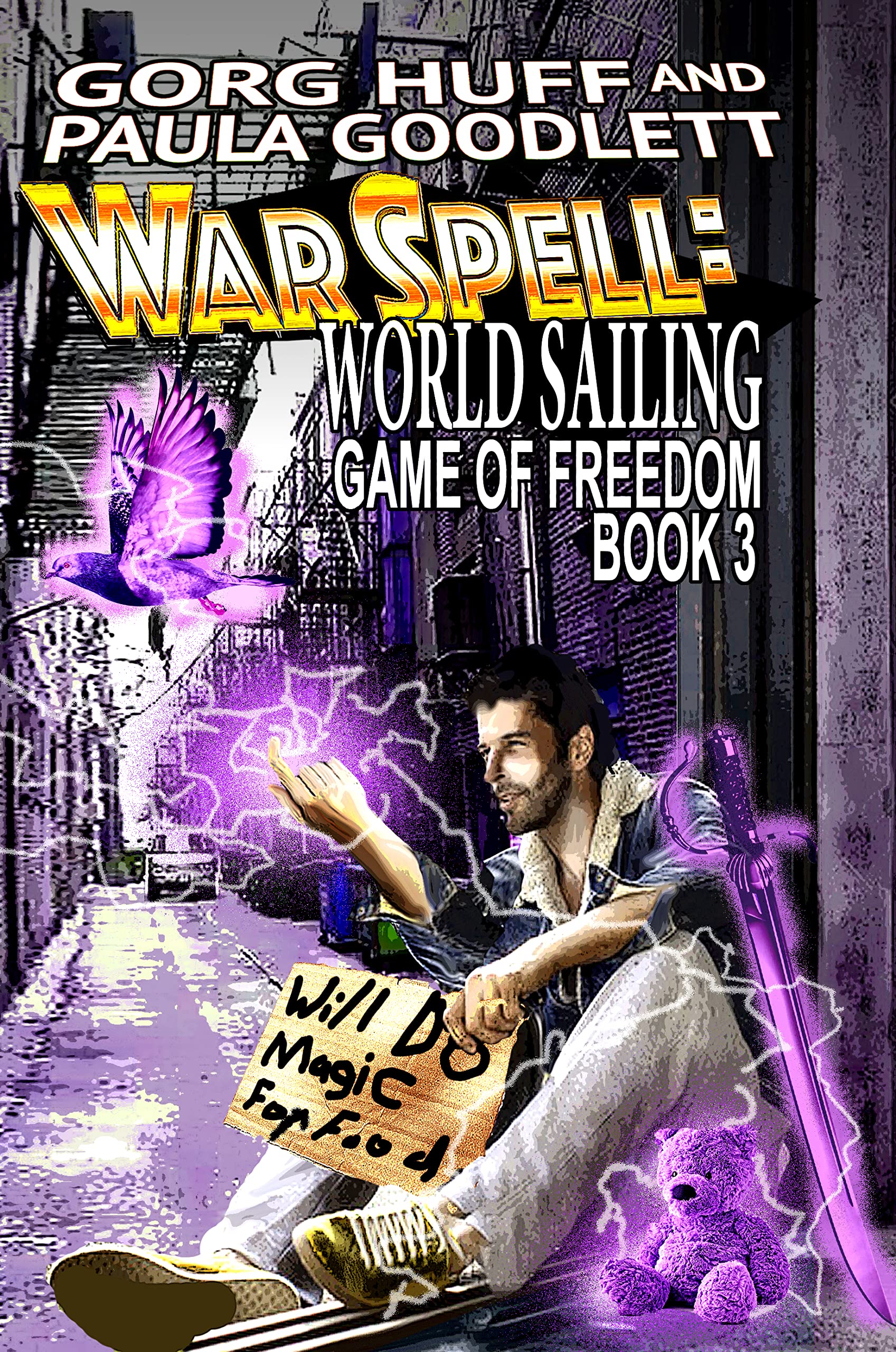 World Sailing (The Game of Freedom Book 3) by Gorg Huff | Goodreads