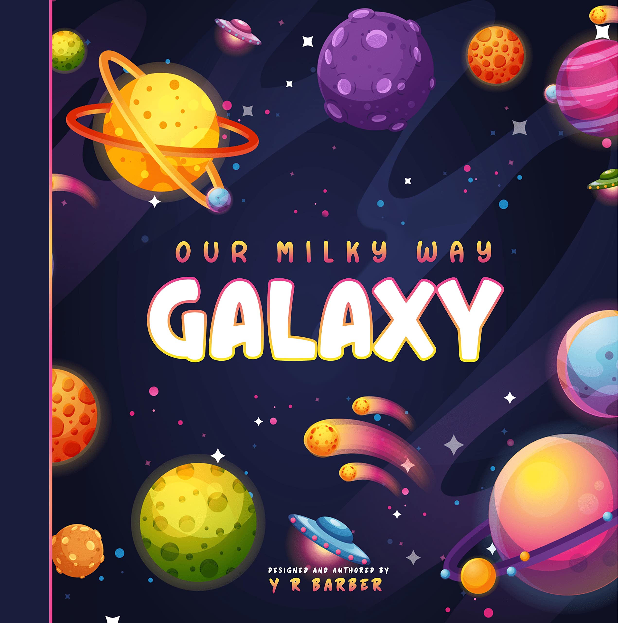 Our Milky Way Galaxy : First Book of Planets for Kids in our Solar ...