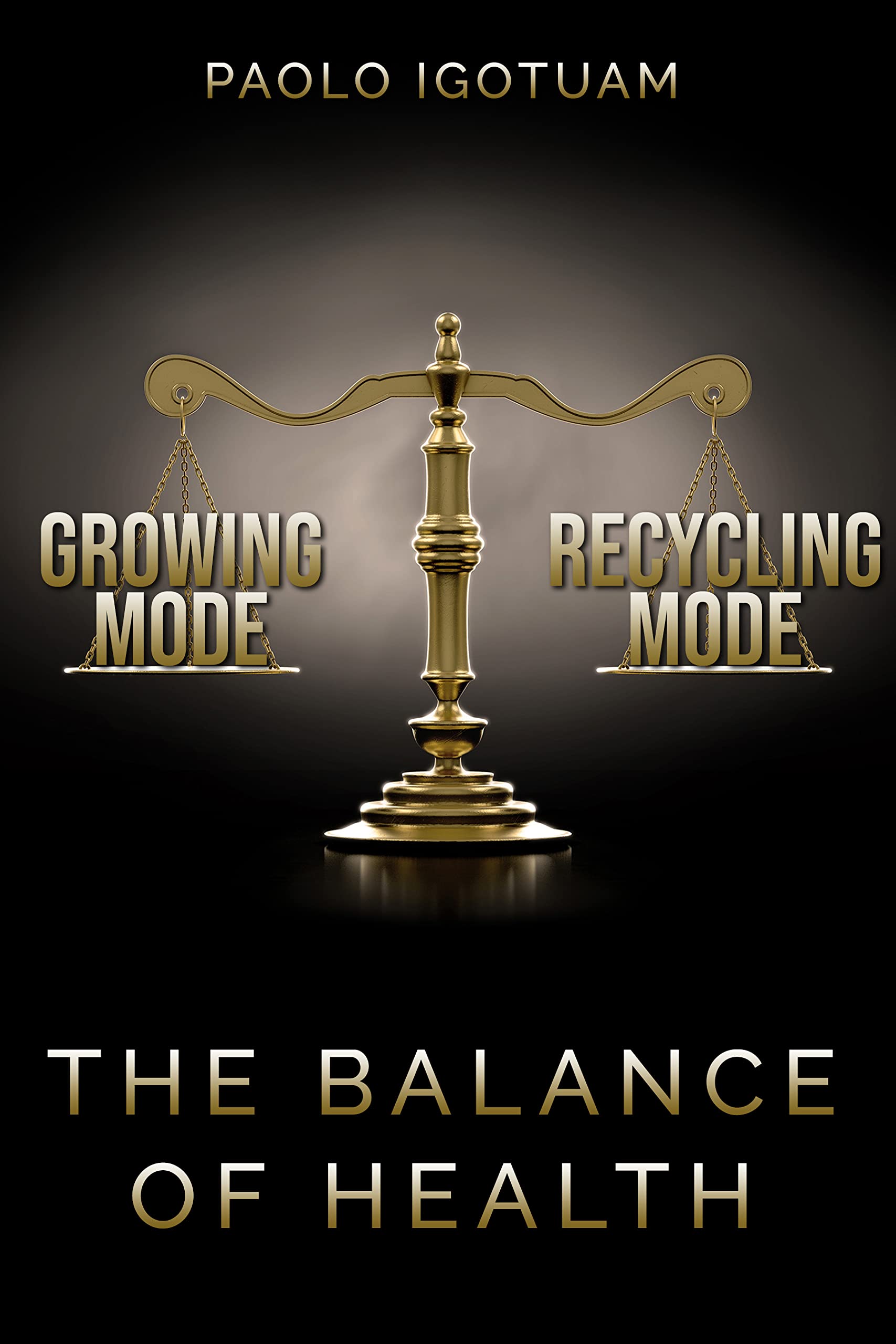 The Balance of Health by Paolo IgoTuam | Goodreads