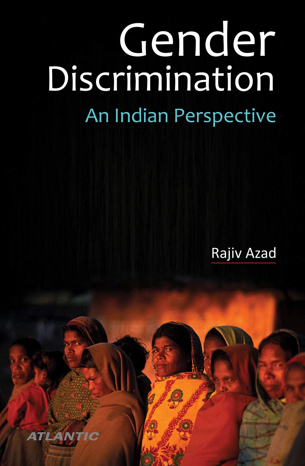 Gender Discrimination: An Indian Perspective (HB) by Rajiv Azad | Goodreads