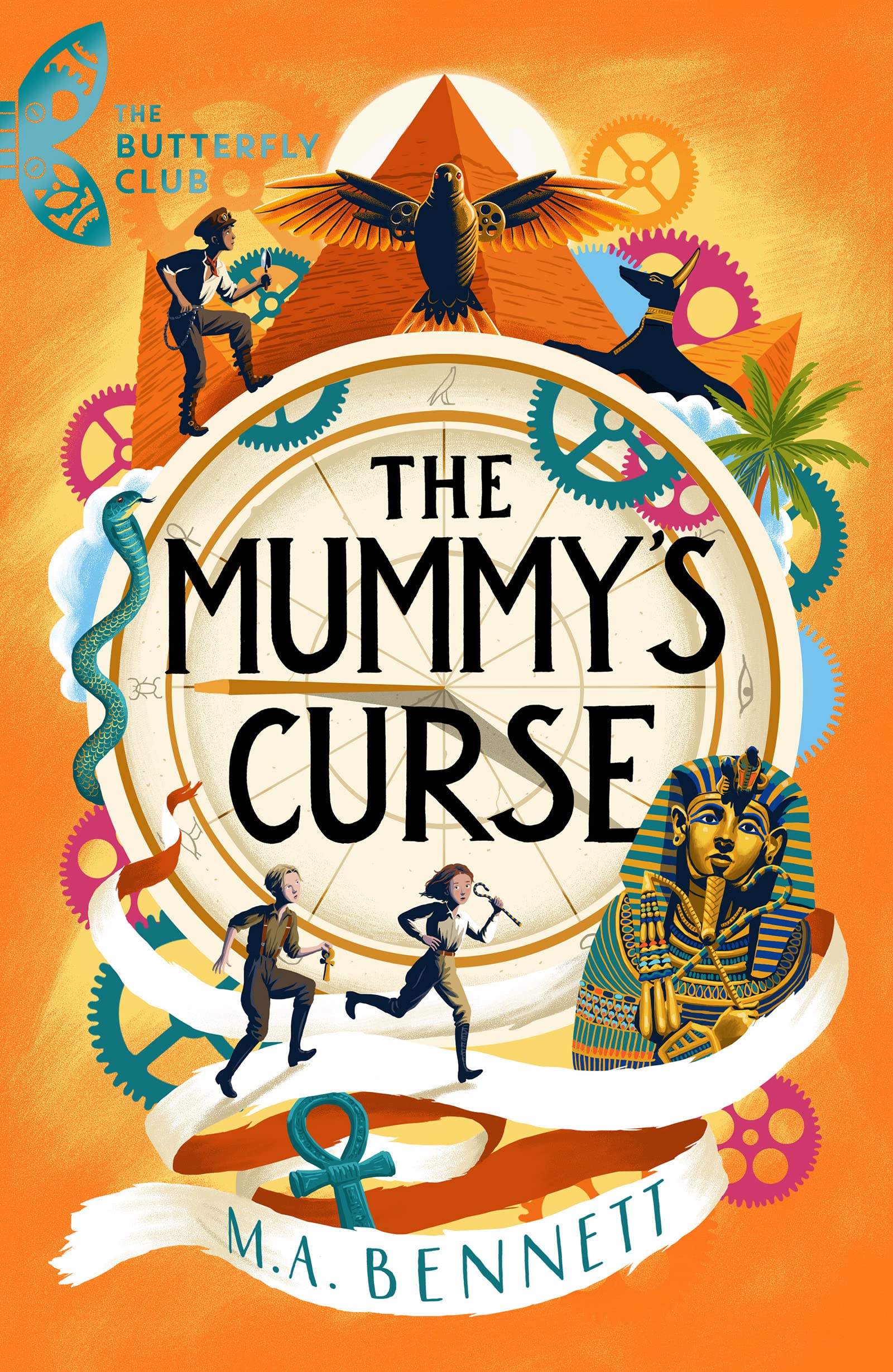 The Mummy's Curse (The Butterfly Club, #2) by M.A. Bennett | Goodreads