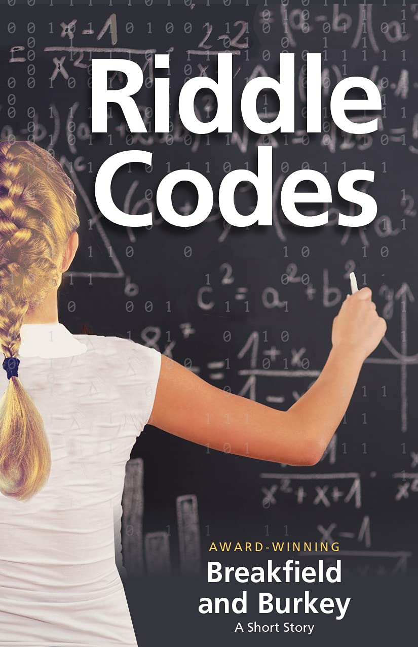 Riddle Codes by Charles V. Breakfield | Goodreads