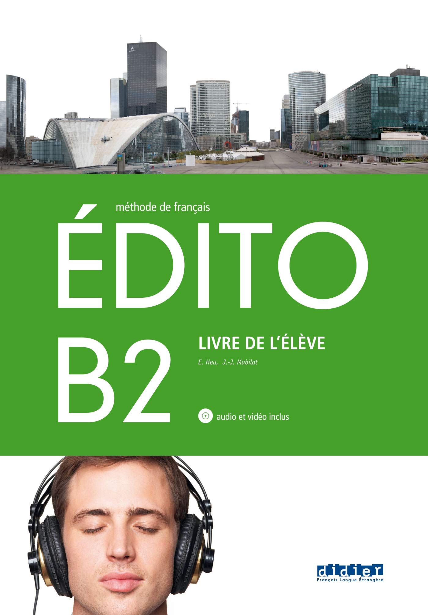EDITO B2 ELEVE+CD+DVD by Myriam Abou-Samra | Goodreads