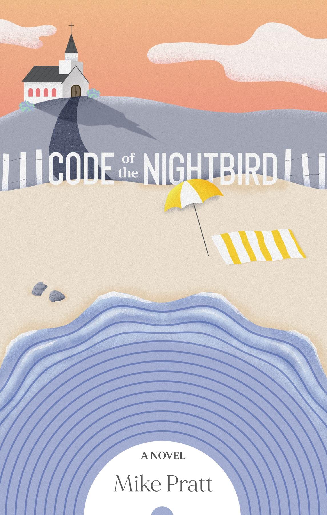Code of the Nightbird by Mike Pratt | Goodreads