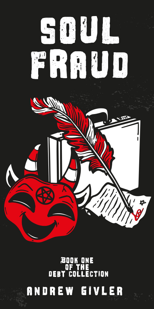 Soul Fraud by Andrew Givler | Goodreads