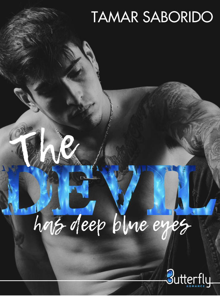 The devil has deep blue eyes by Tamar Saborido | Goodreads