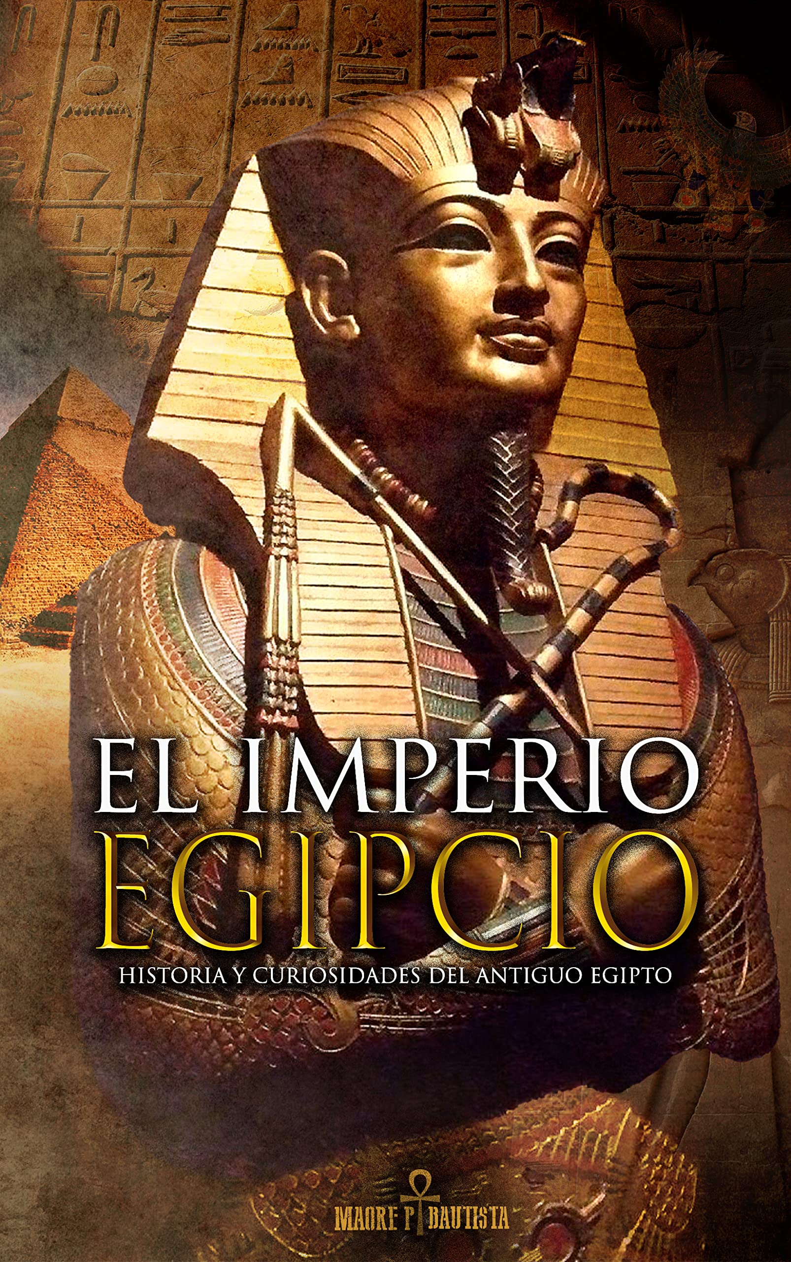 El Imperio egipcio: Historia y curiosidades del antiguo Egipto. by ...