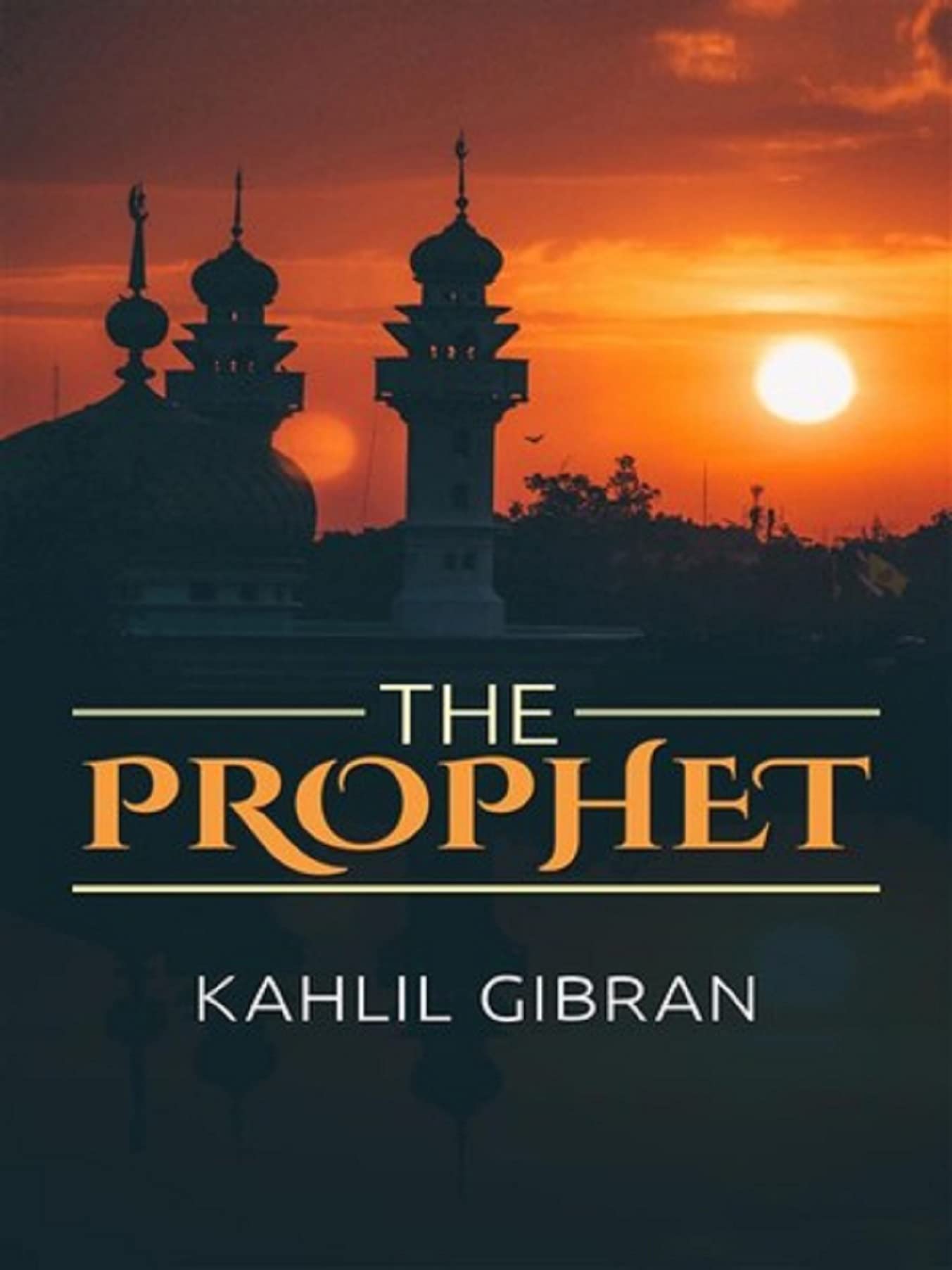 The Prophet Kahlil Gibran:A Classic Illustrated Edition by Kahlil ...