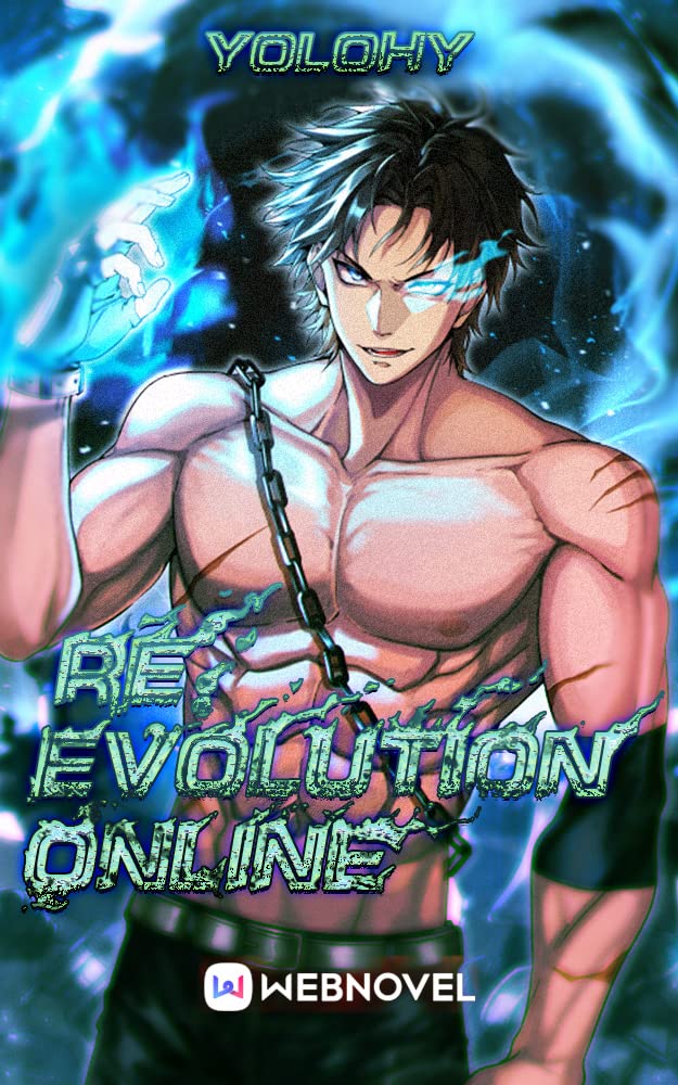 Re: Evolution Online: Book 2 by Yolohy | Goodreads