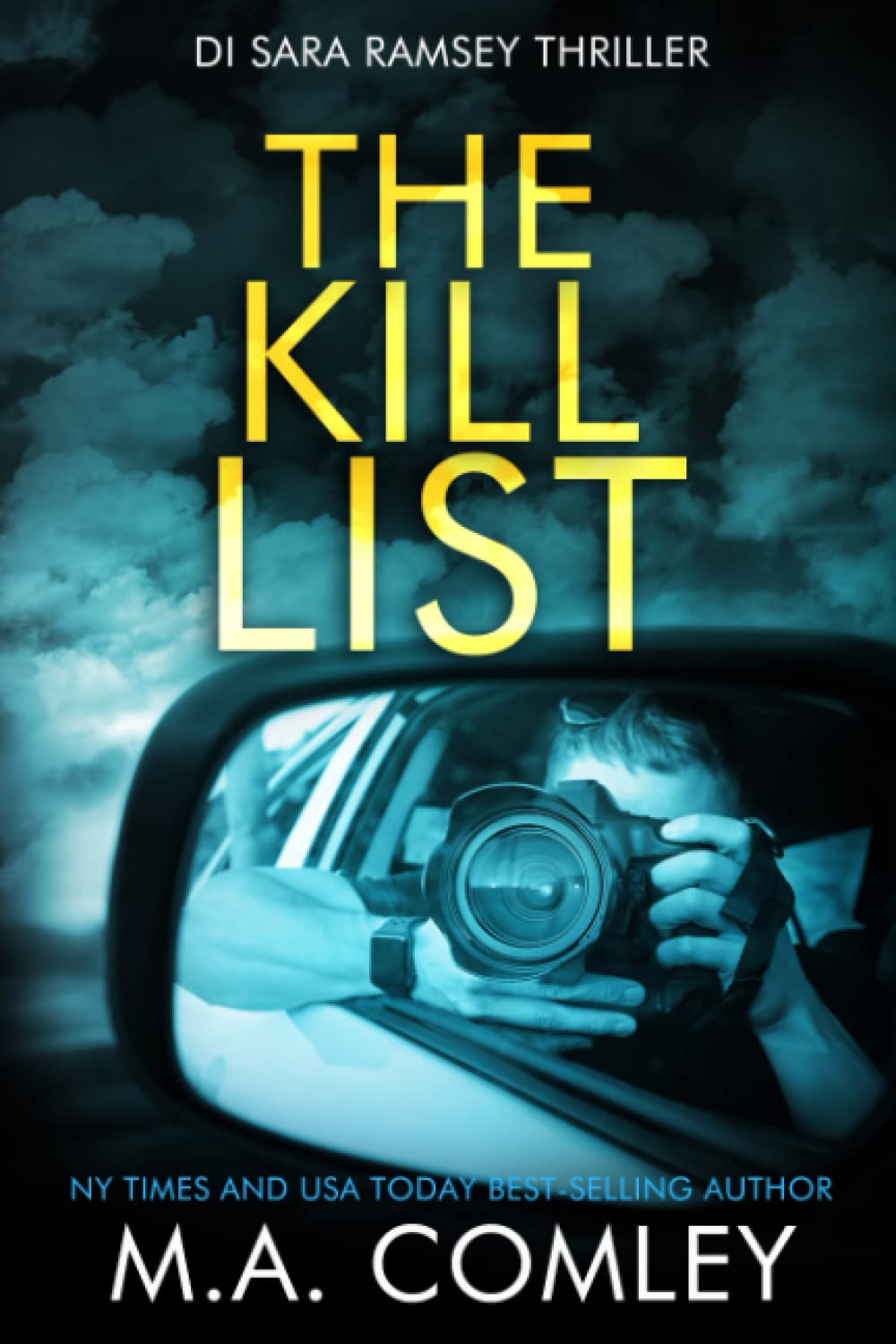 The Kill List (DI Sara Ramsey) by M.A. Comley | Goodreads