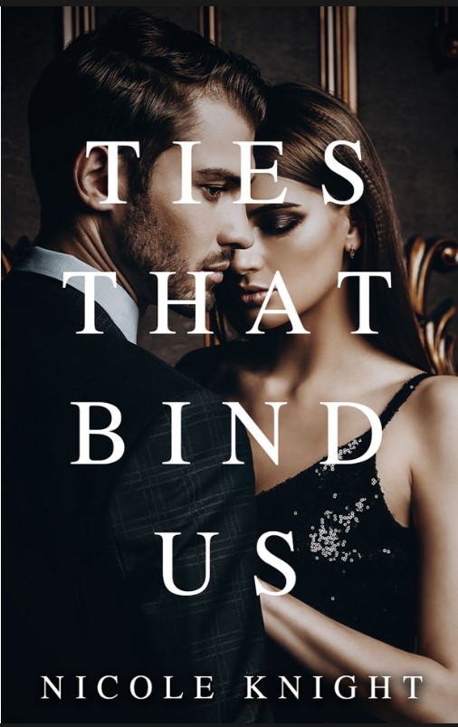 Ties That Bind Us (Caponelli Family) by Nicole Knight | Goodreads