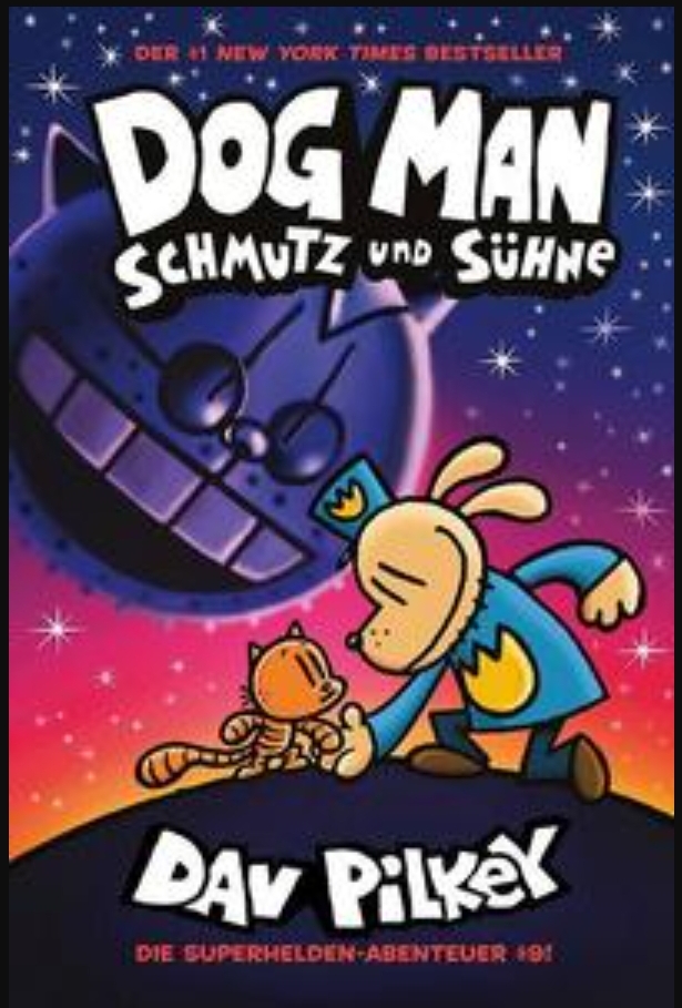 Dog man - Schmutz und Sühne (Dog Man #9) by Dav Pilkey | Goodreads