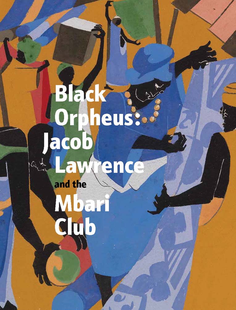 Black Orpheus: Jacob Lawrence and the Mbari Club by Kimberli Gant ...