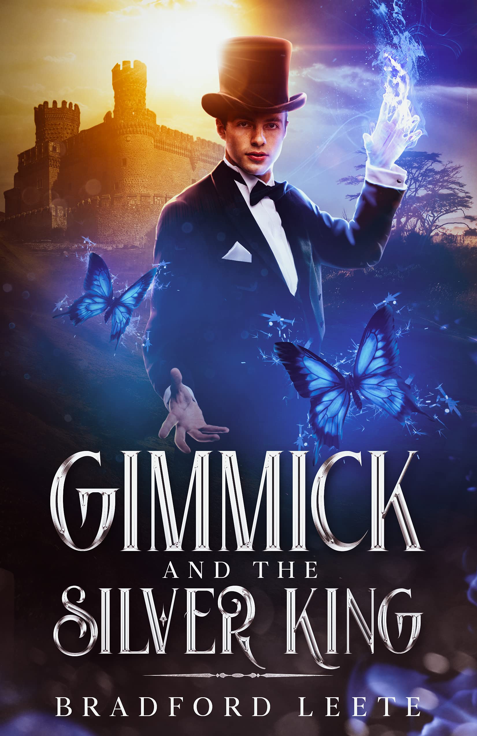 Gimmick and the Silver King (Gimmick Book 3) by Bradford Leete | Goodreads