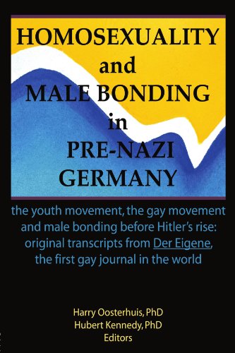 Homosexuality and Male Bonding in Pre-Nazi Germany: The Youth Movement ...