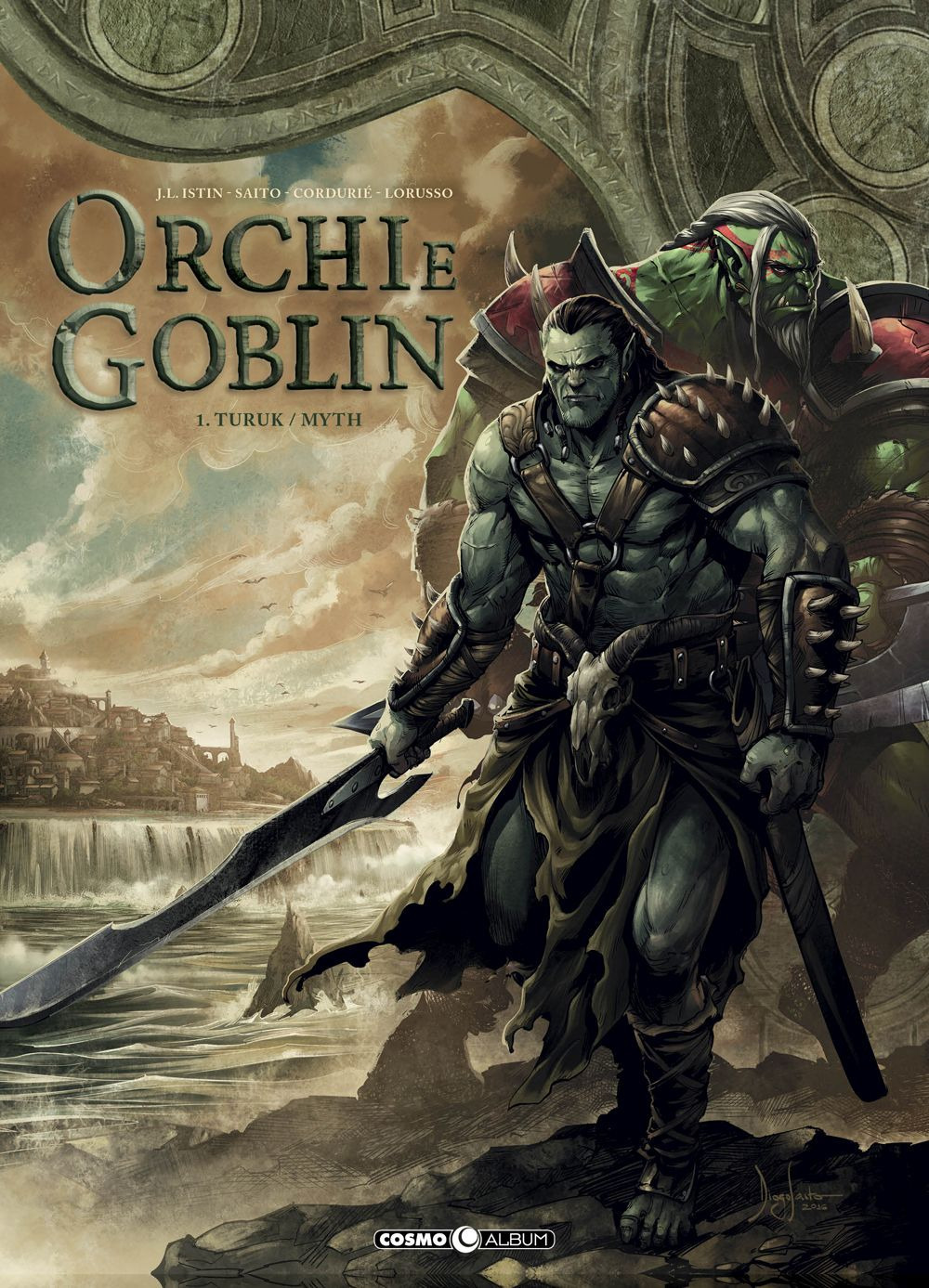 Orchi e goblin (vol. 1 Turuk /Myth) by Jean-Luc Istin | Goodreads
