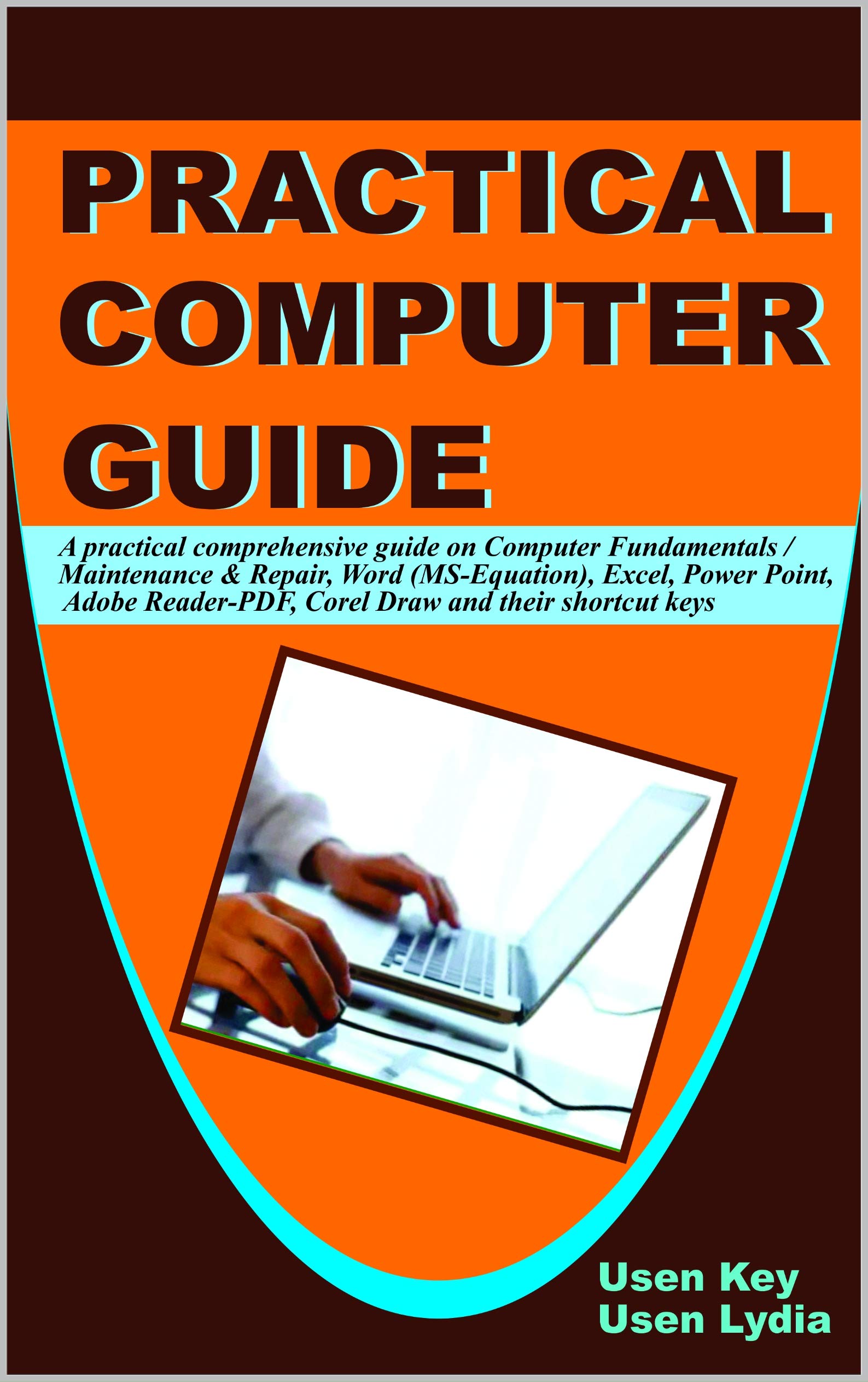 Practical Computer Guide by Key Usen | Goodreads
