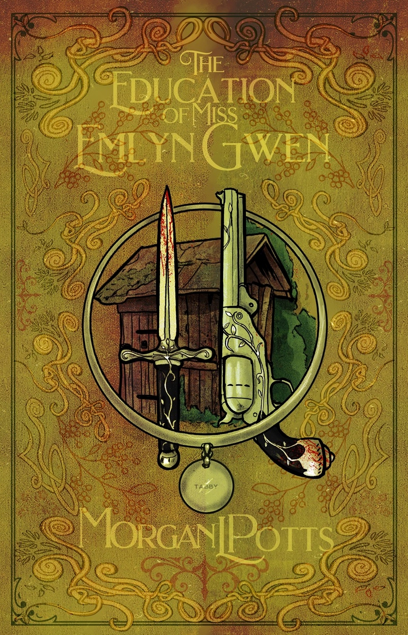 The Education of Miss Emlyn Gwen by Morgan L. Potts | Goodreads