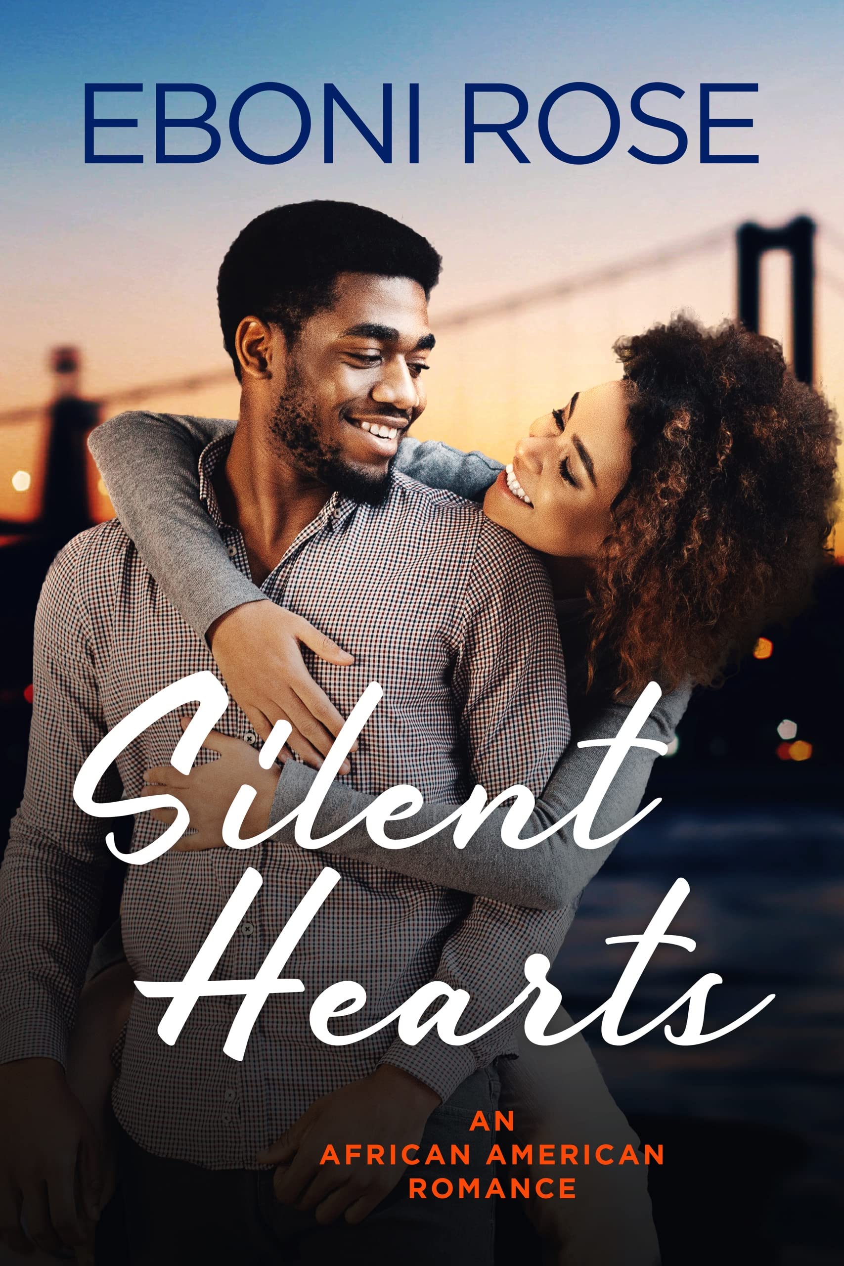 Silent Hearts: An African American Romance by Eboni Rose | Goodreads