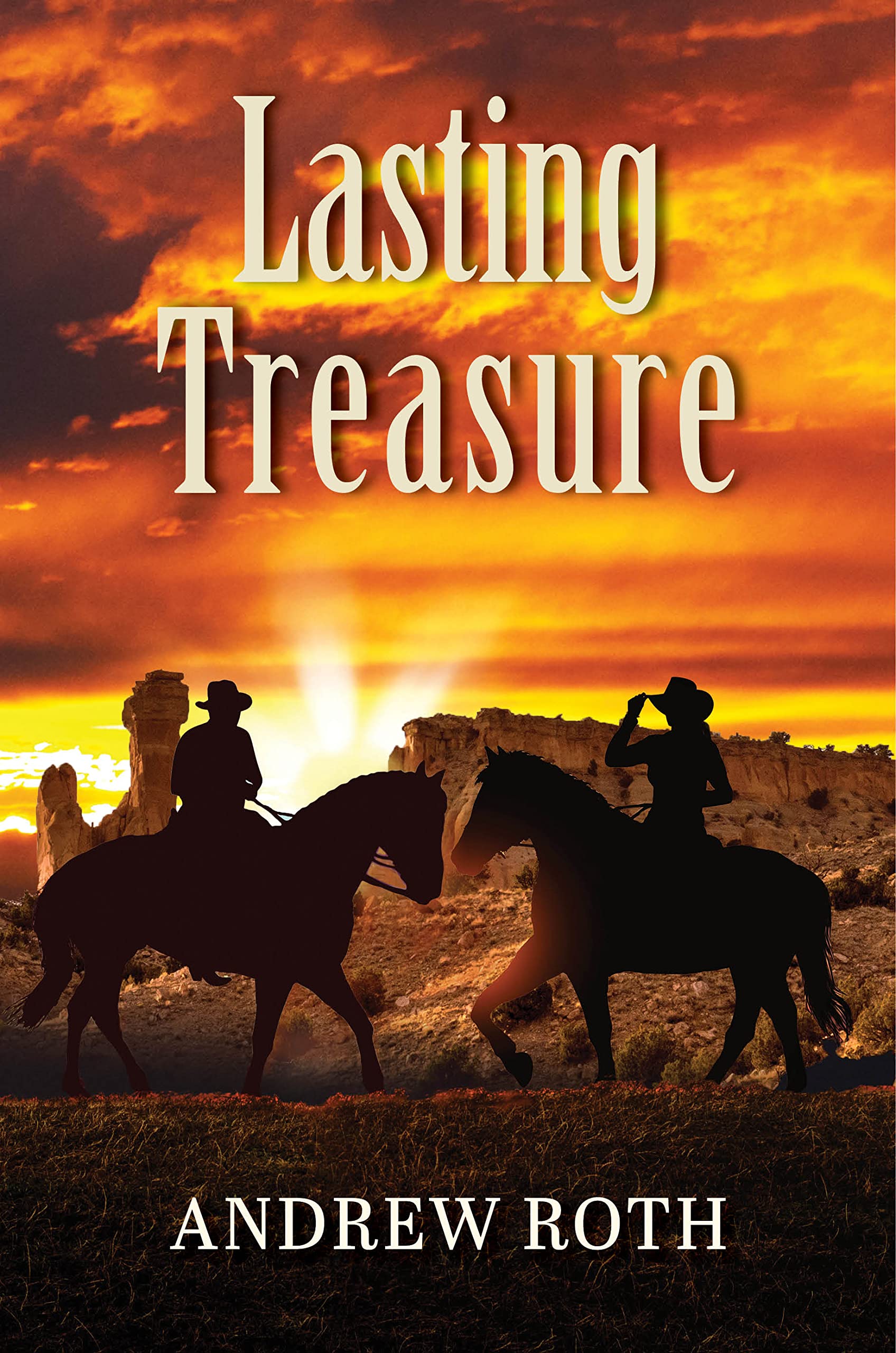 Lasting Treasure by Andrew Roth | Goodreads