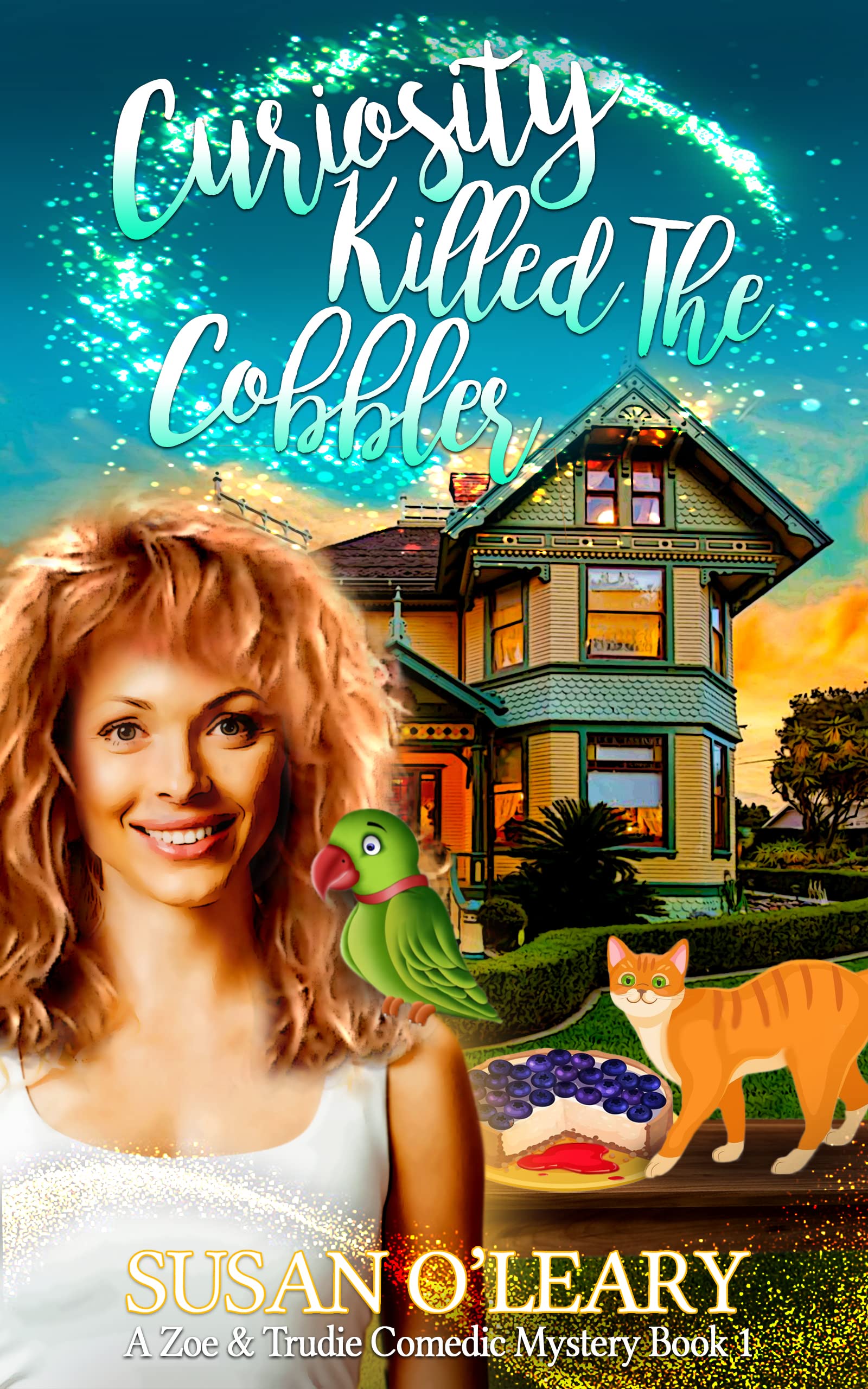 Curiosity Killed The Cobbler by Susan O'Leary | Goodreads