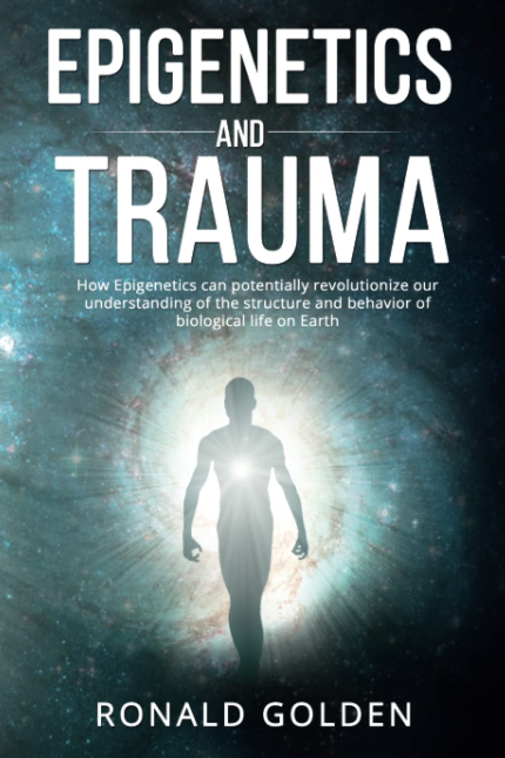 Epigenetics and Trauma. How Epigenetics can potentially revolutionize ...