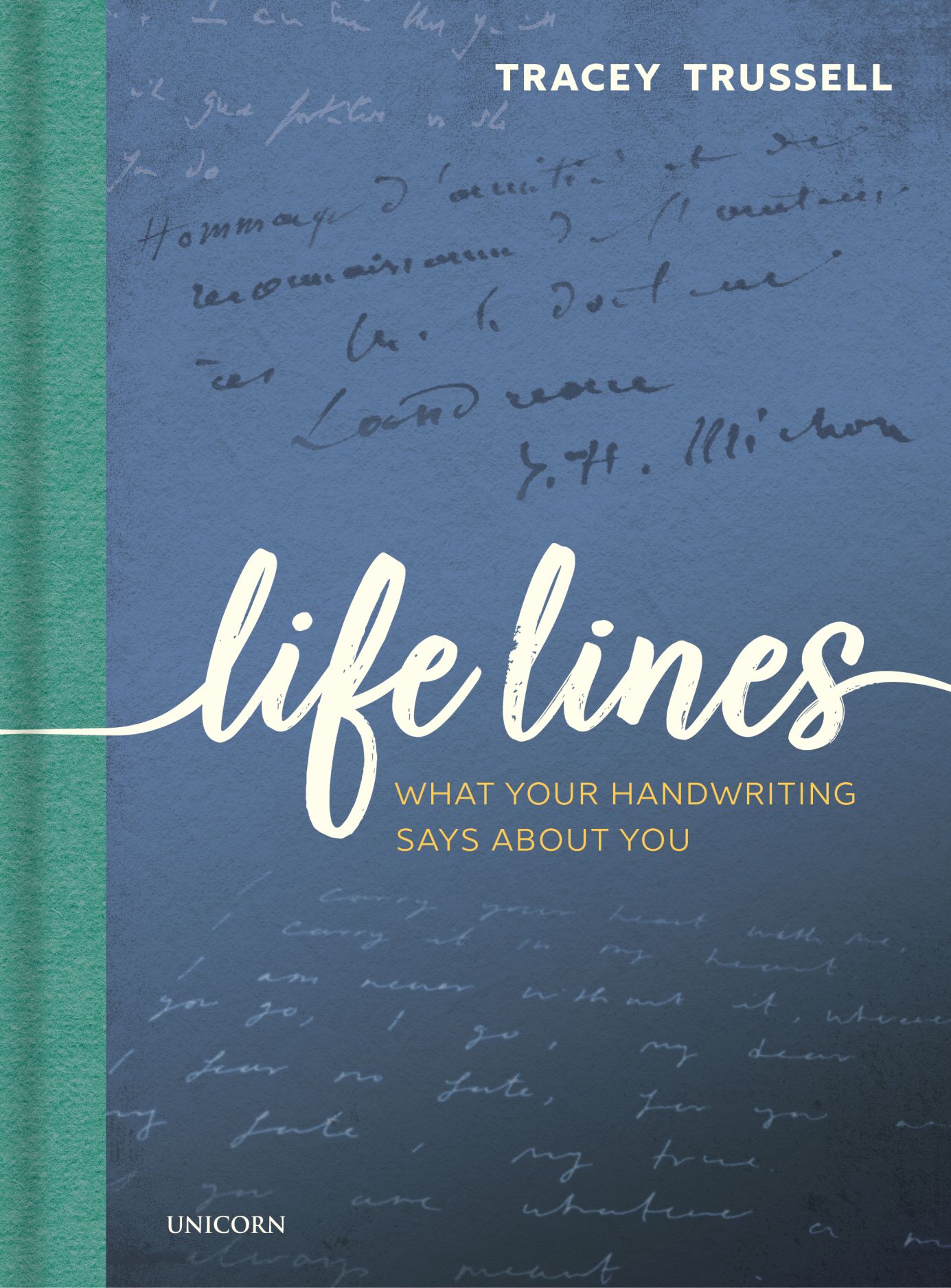 Life Lines: What Your Handwriting Says About You by Tracey Trussell ...