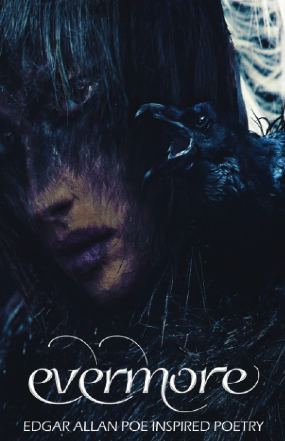 Evermore: Edgar Allan Poe Inspired Poetry by Kara Hawkers | Goodreads