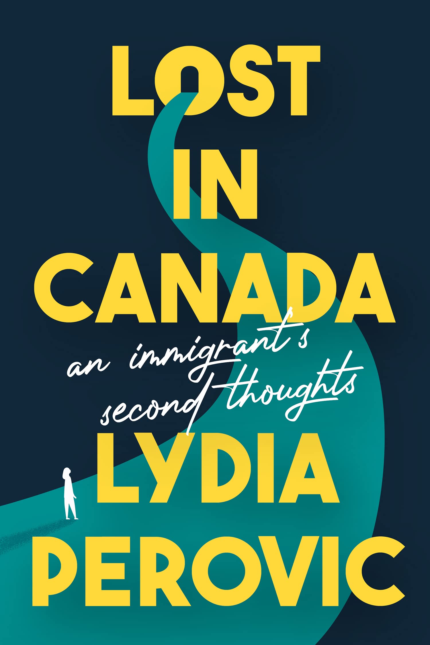 Lost in Canada by Lydia Perović | Goodreads
